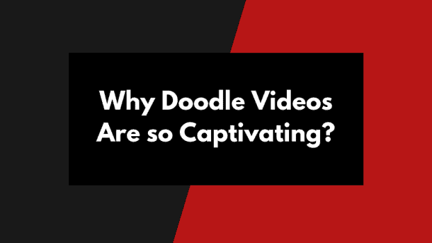 Why Doodle Videos Are so Captivating?